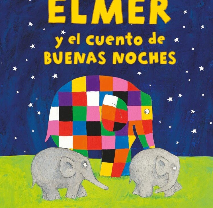 Elmer El Elefante Multicolor: Amistad Y Diversidad Infantil